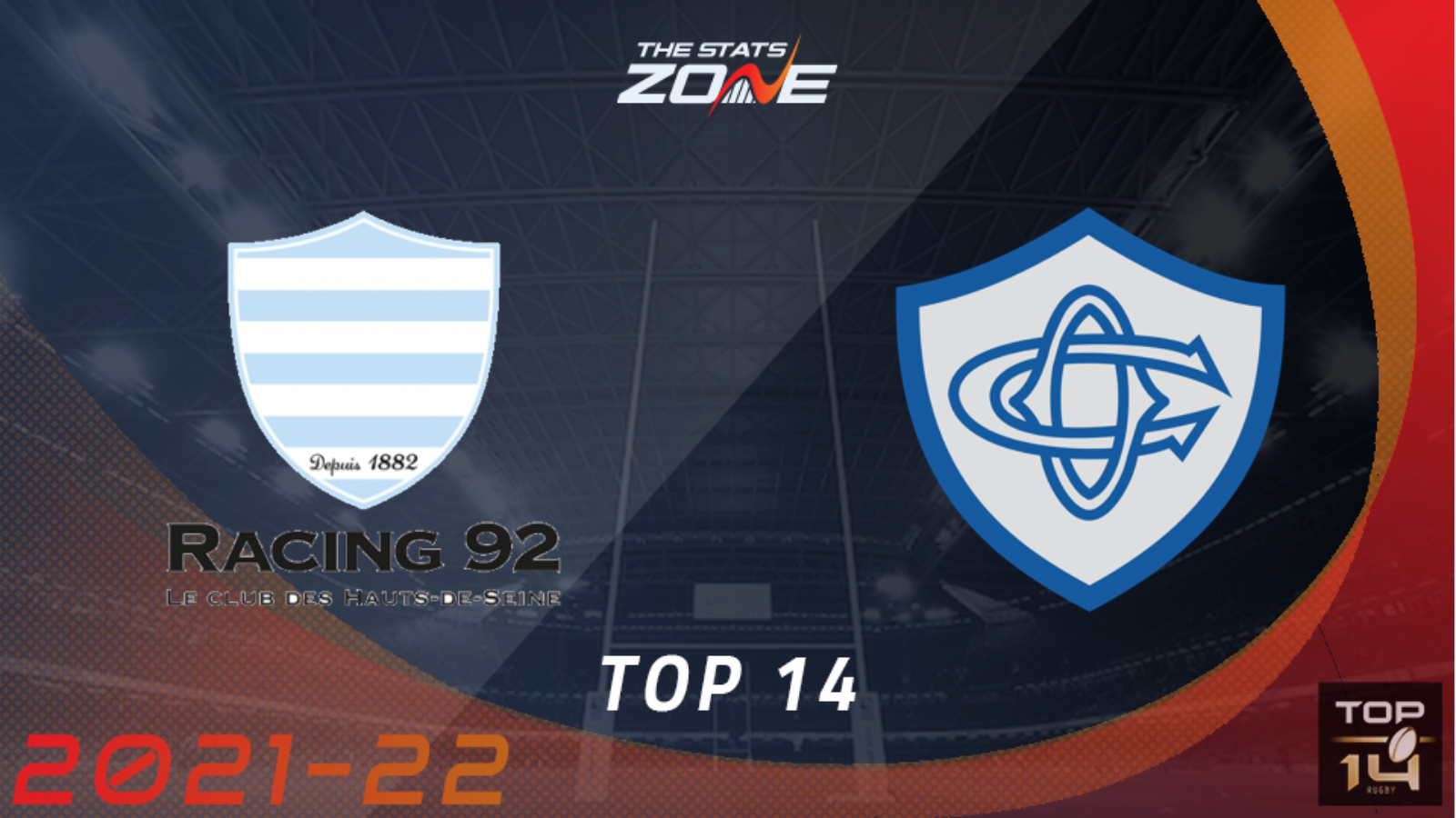2021-22 Top 14 – Racing 92 vs Castres Preview & Prediction - The Stats Zone 2021-22 Top 14 – Racing 92 vs Castres Preview & Prediction - The Stats Zone