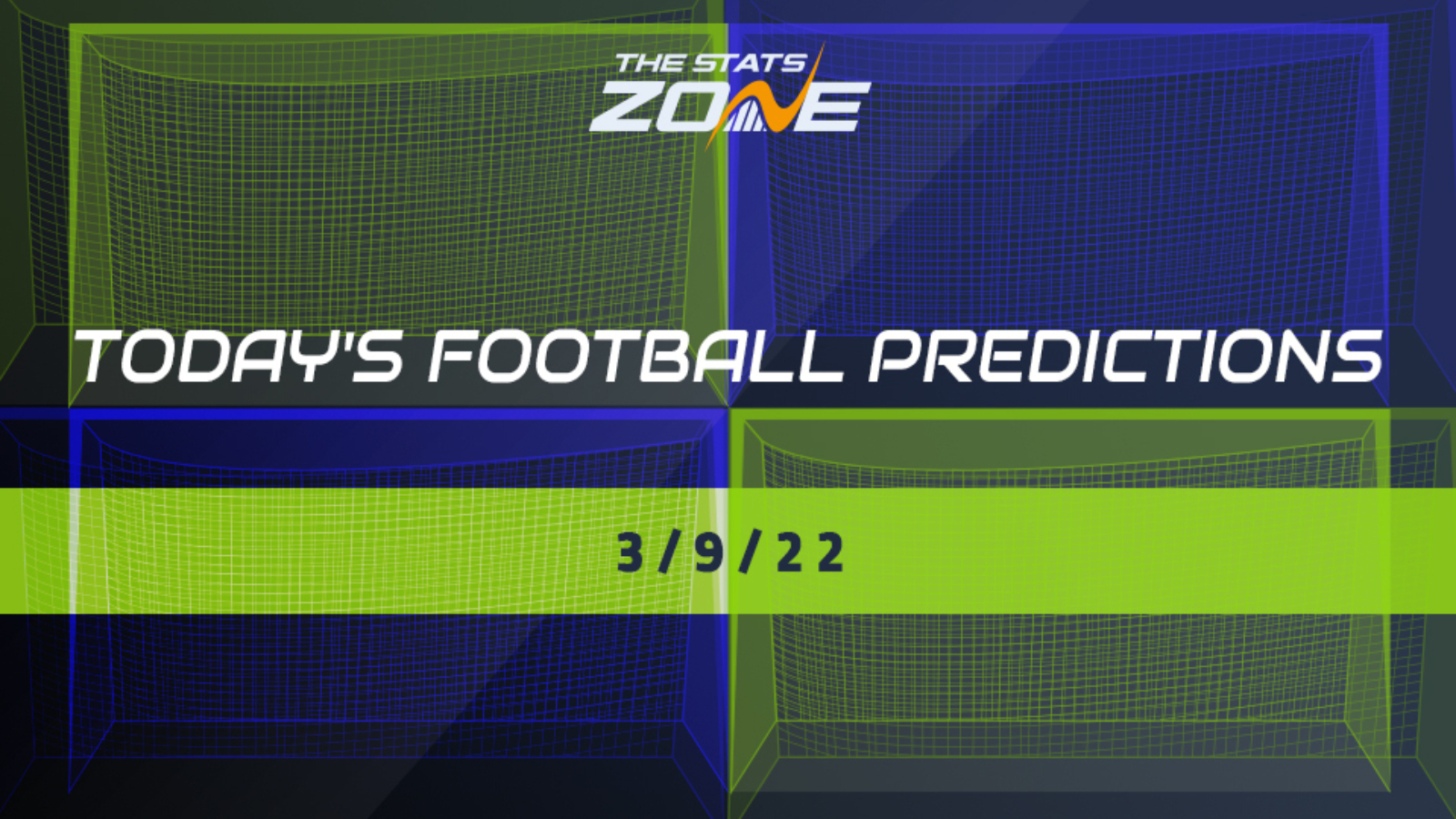 Today's Football Predictions (03/09/22) - The Stats Zone
